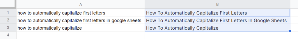 How to☝️ Capitalize First Letters in Google Sheets - Spreadsheet Daddy