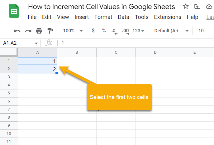 How To Increment Cell Values In Google Sheets Spreadsheet Daddy